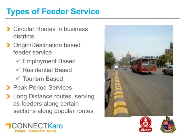 Planning and Design of Feeder Services and Short Routes - RR Deshpande ...