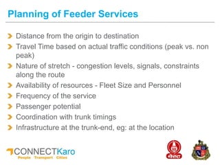 Planning and Design of Feeder Services and Short Routes - RR Deshpande ...