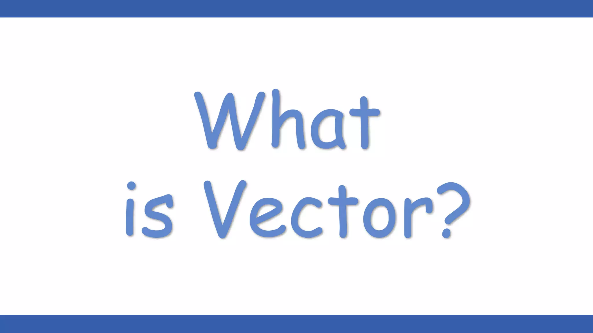Scalars & vectors | PPTX