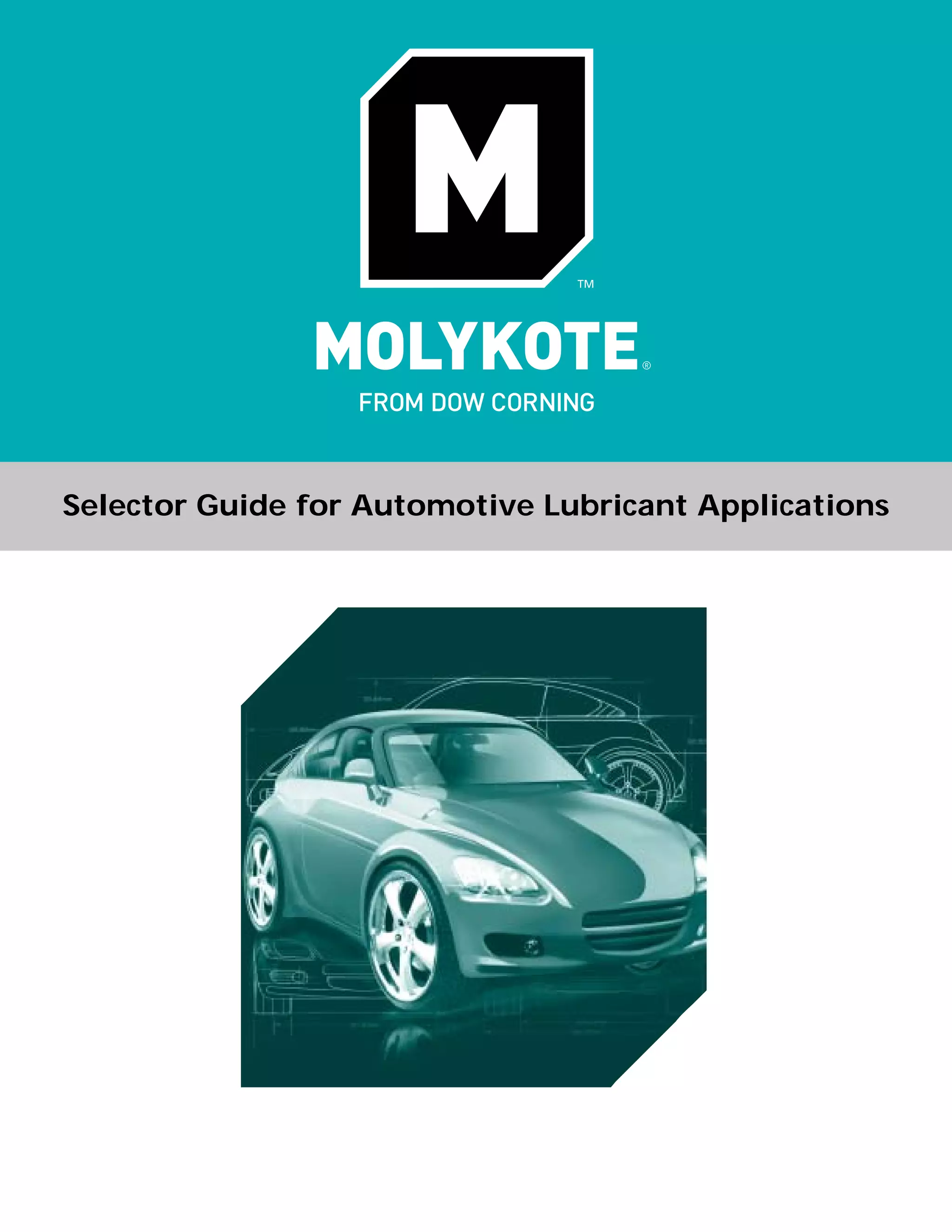 Molykote selector guide for automotive applications | PDF