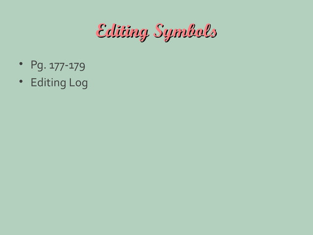 4. sentence structure, punctuation, capitalization, and editing symbols ...