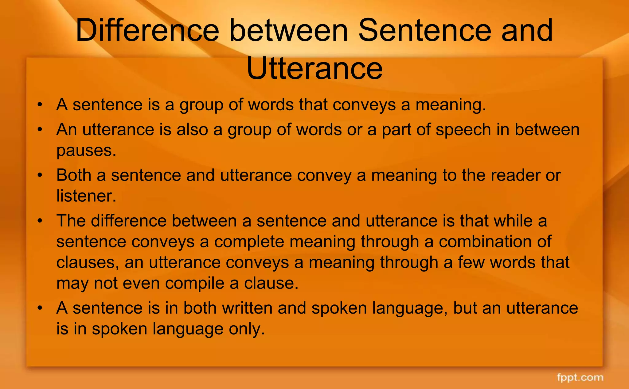 Sentence, Utterence and Proposition | PPT