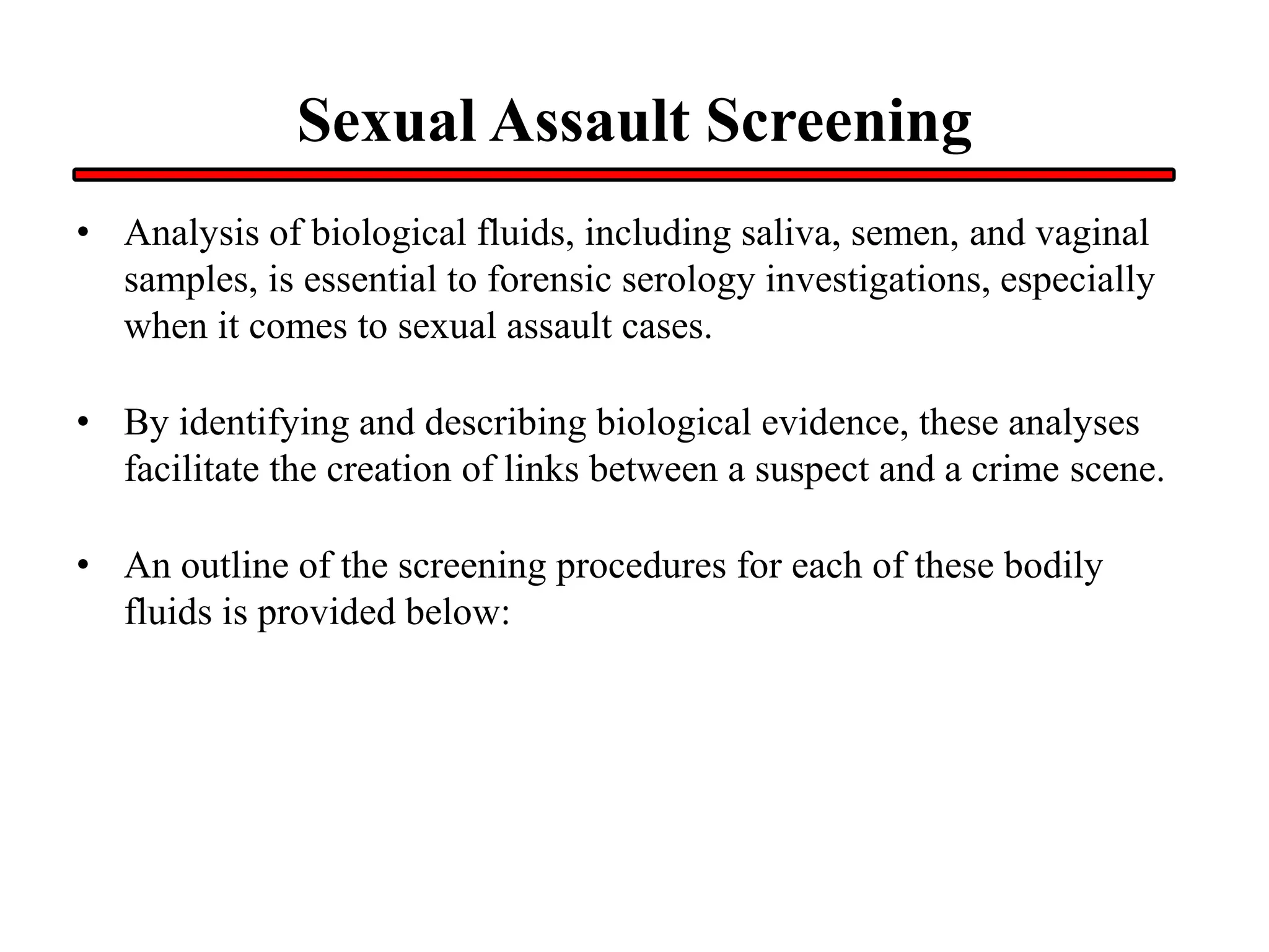 Sexual Assult Screening in Forensic Science.pptx