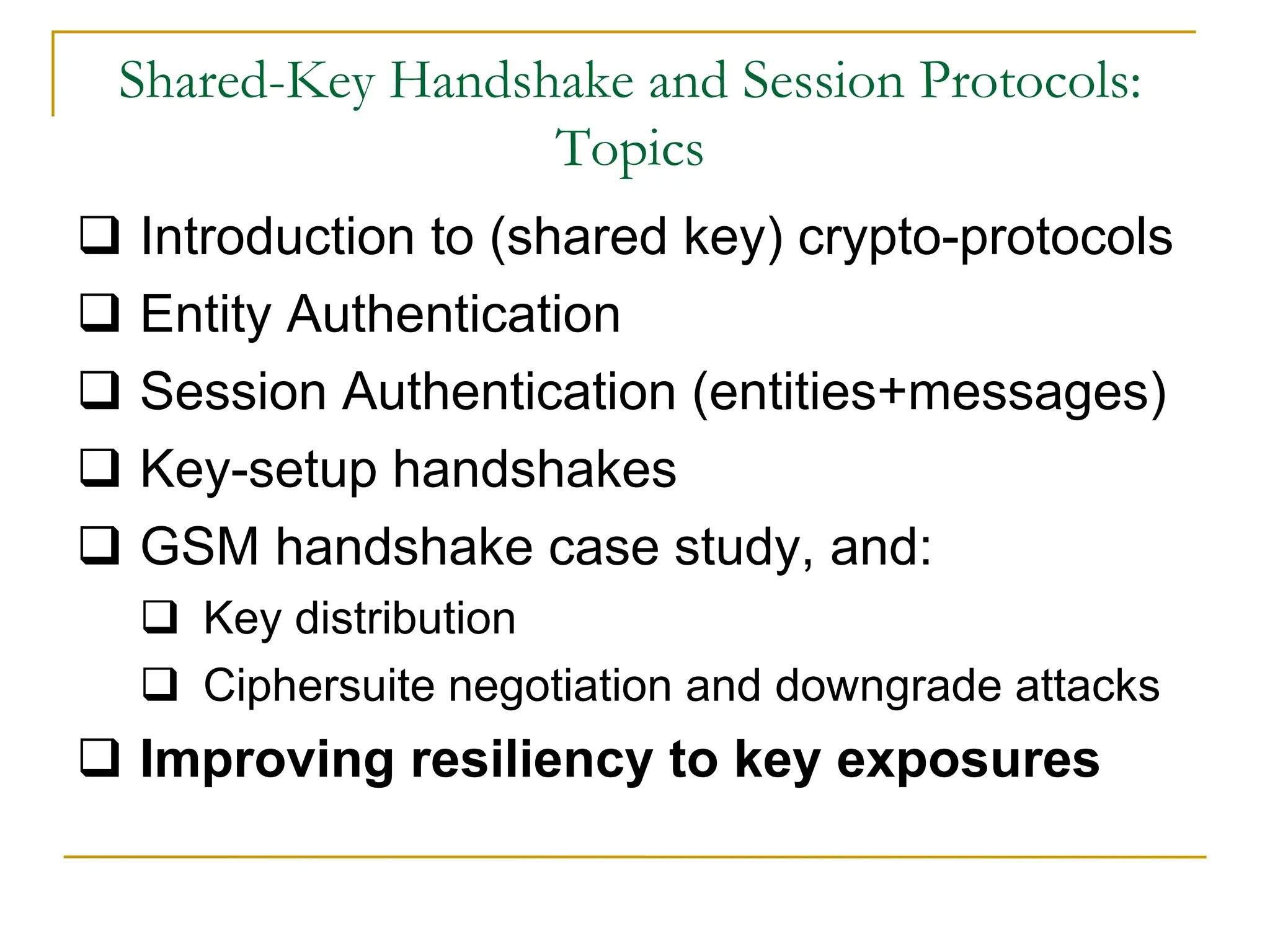 Lecture_4_Shared-key_Secure_Session.pptx