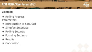 4-Simulation-Hot-Section-Rolling-Process-SIMUFACT-AIST.pptx