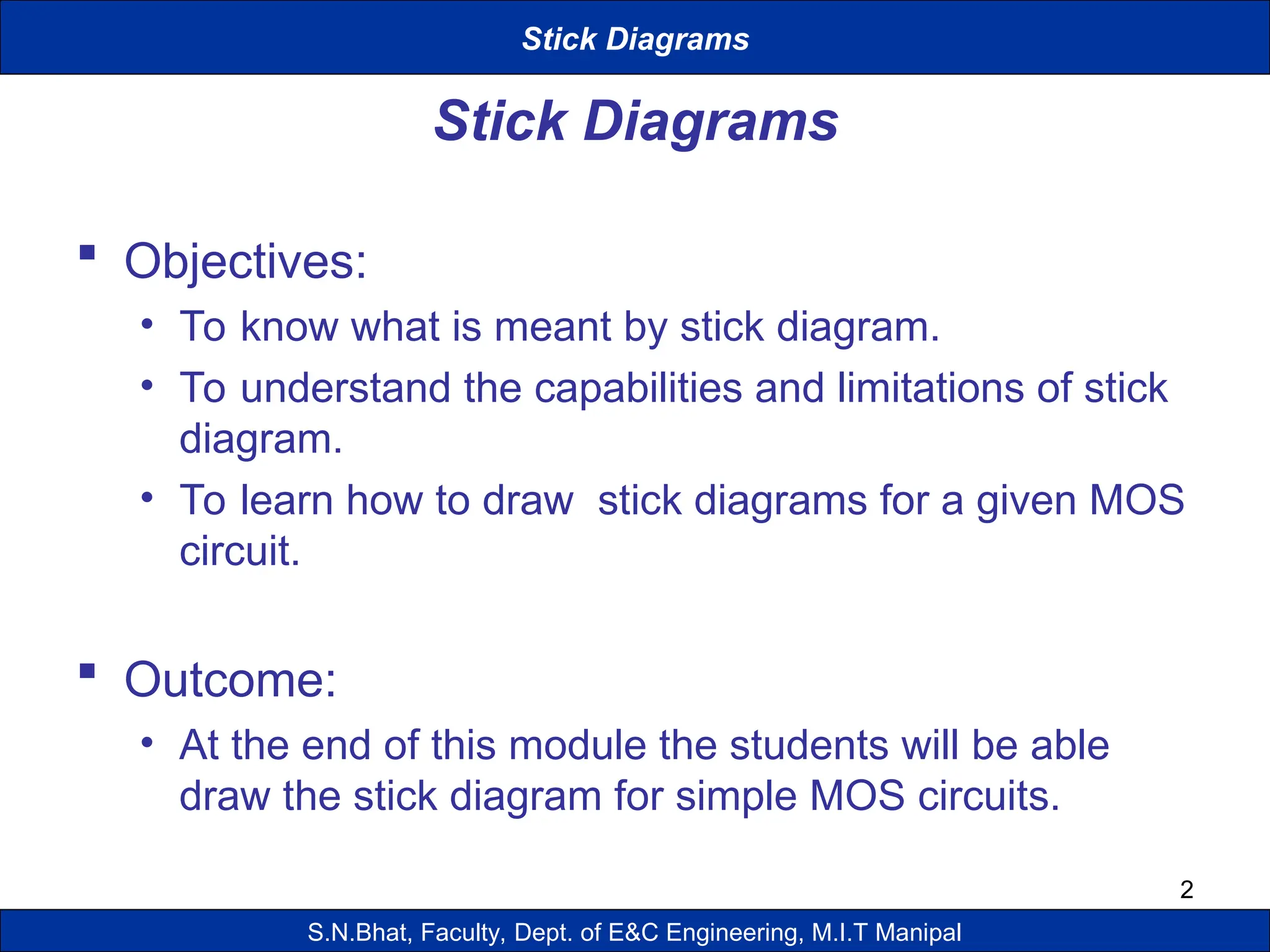 Lecture Slide_SNBhat_Stick diagrams and Layout | PPT