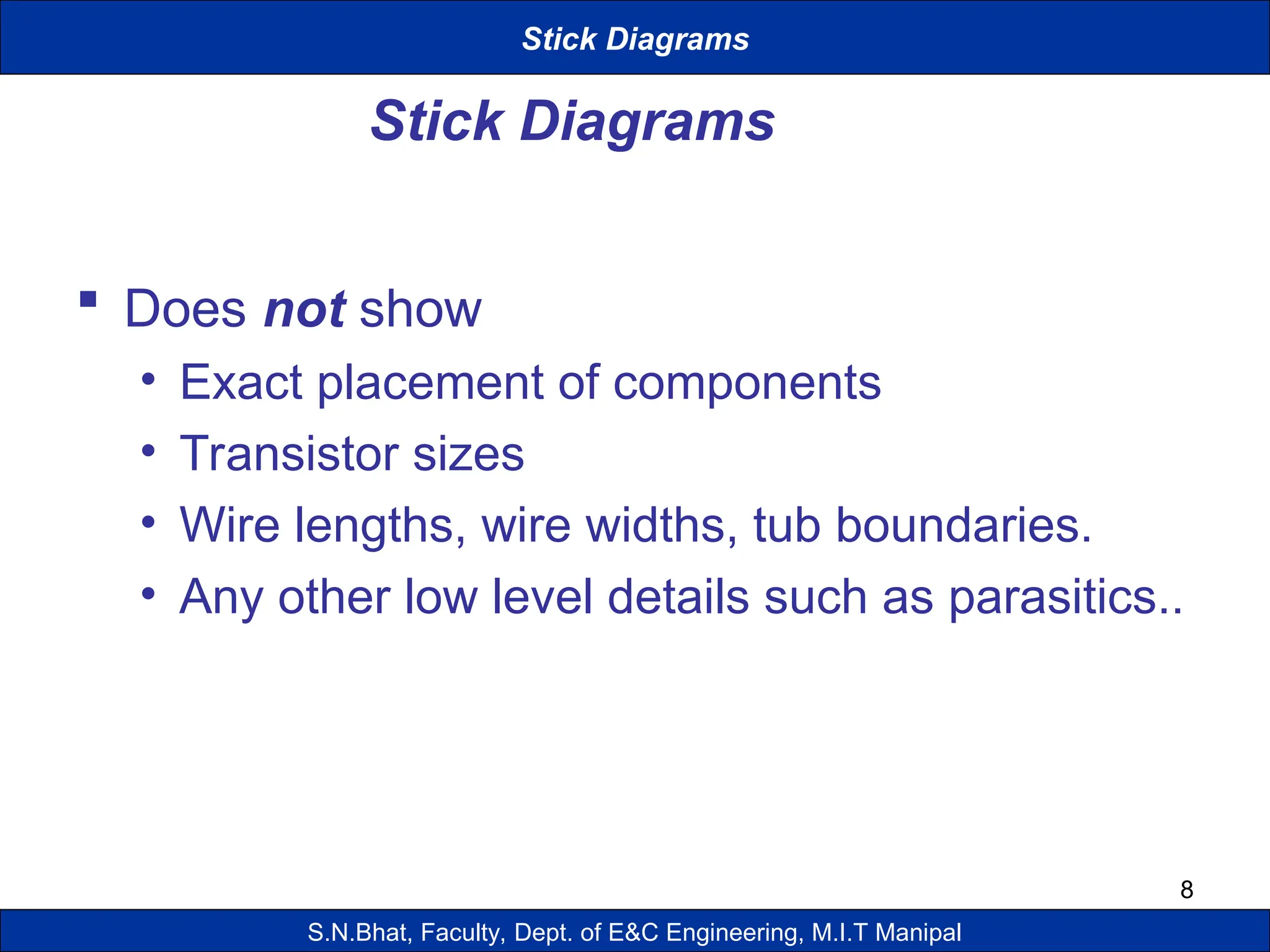 Lecture Slide_SNBhat_Stick diagrams and Layout | PPT