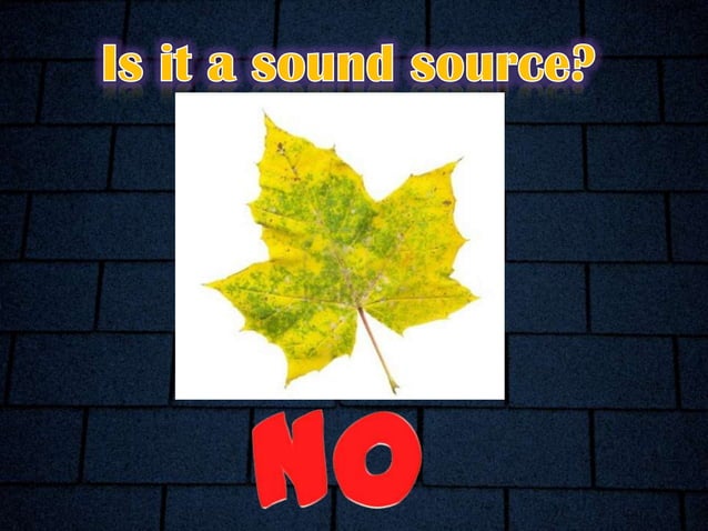 4. Sources of sound (Science 2º Primaria) | PPTX | Audio Production ...