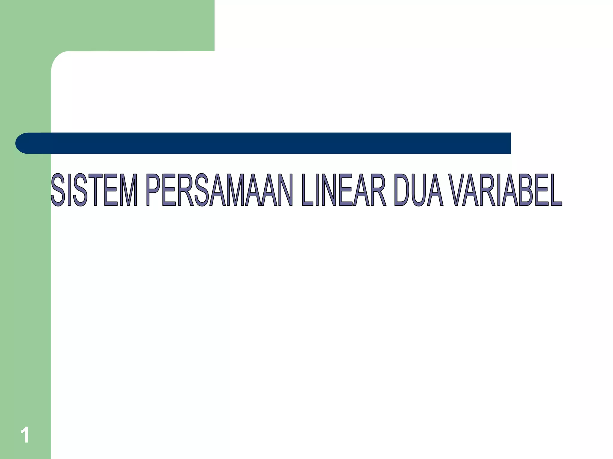 Sistem Persamaan Dua Variabel Kelas 8 | PPT