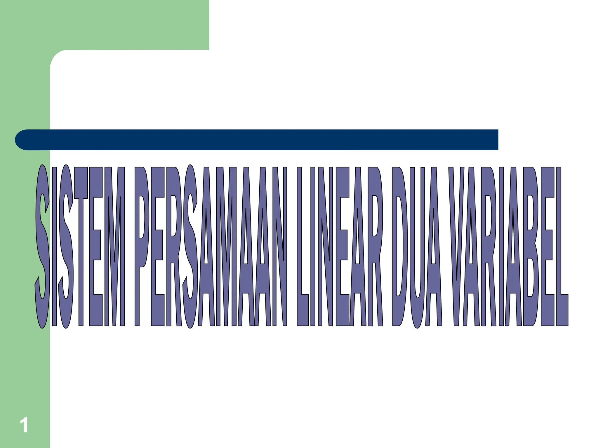 ppt sistem persamaan linear dua variabel | PPT