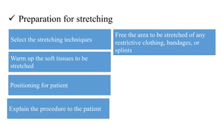 4-Stretching for Impaired Mobility b.pptx