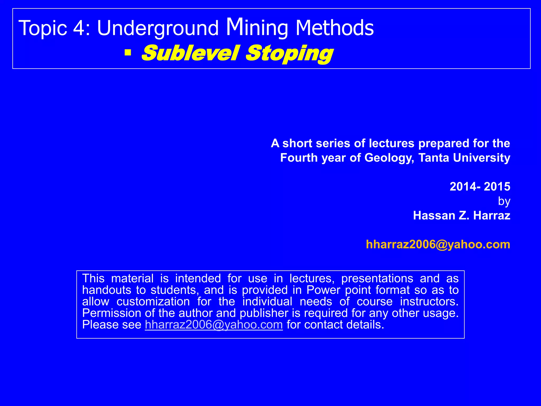 Sublevel stoping..Underground mining methods | PDF