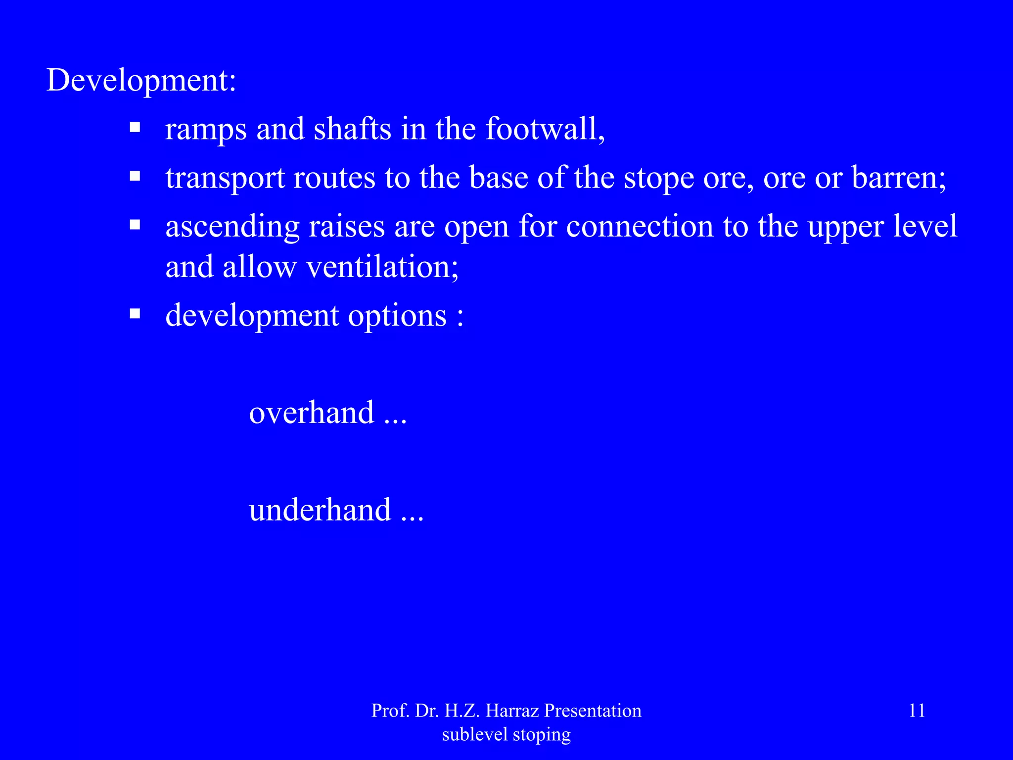 Sublevel stoping..Underground mining methods | PDF