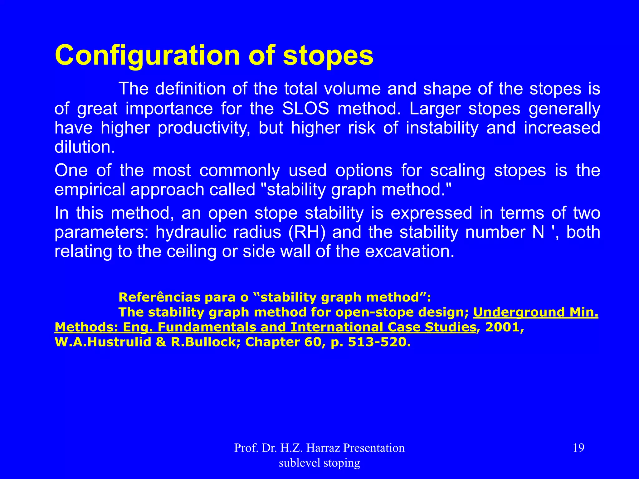 Sublevel stoping..Underground mining methods | PDF