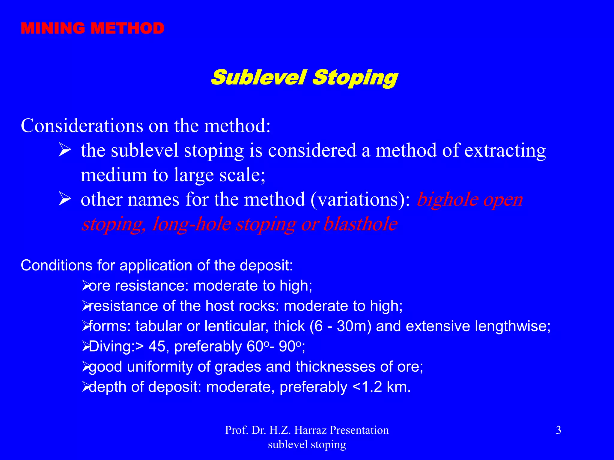 Sublevel stoping..Underground mining methods | PDF