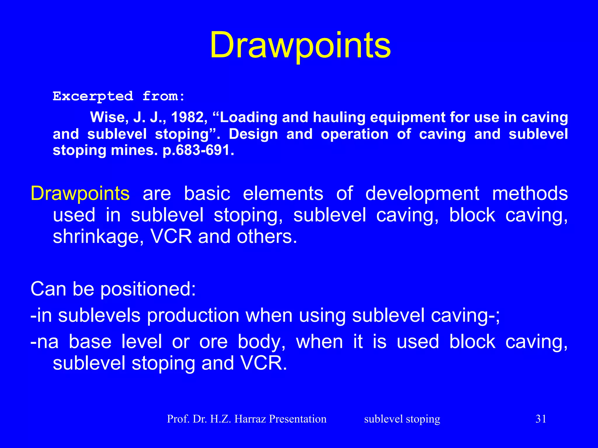 Sublevel stoping..Underground mining methods | PDF | Geology | Science