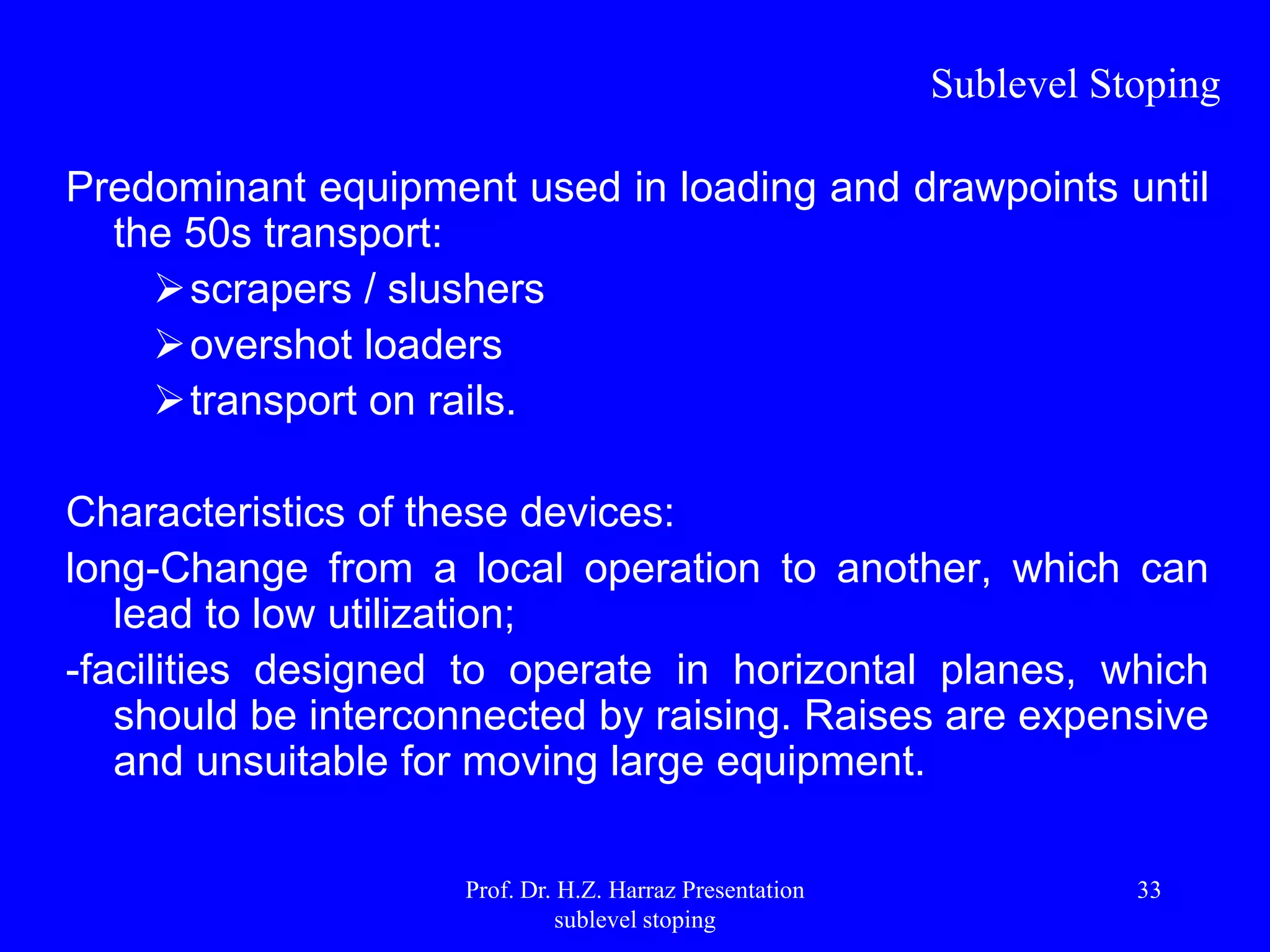Sublevel stoping..Underground mining methods | PDF
