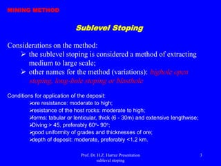 Sublevel stoping..Underground mining methods | PDF