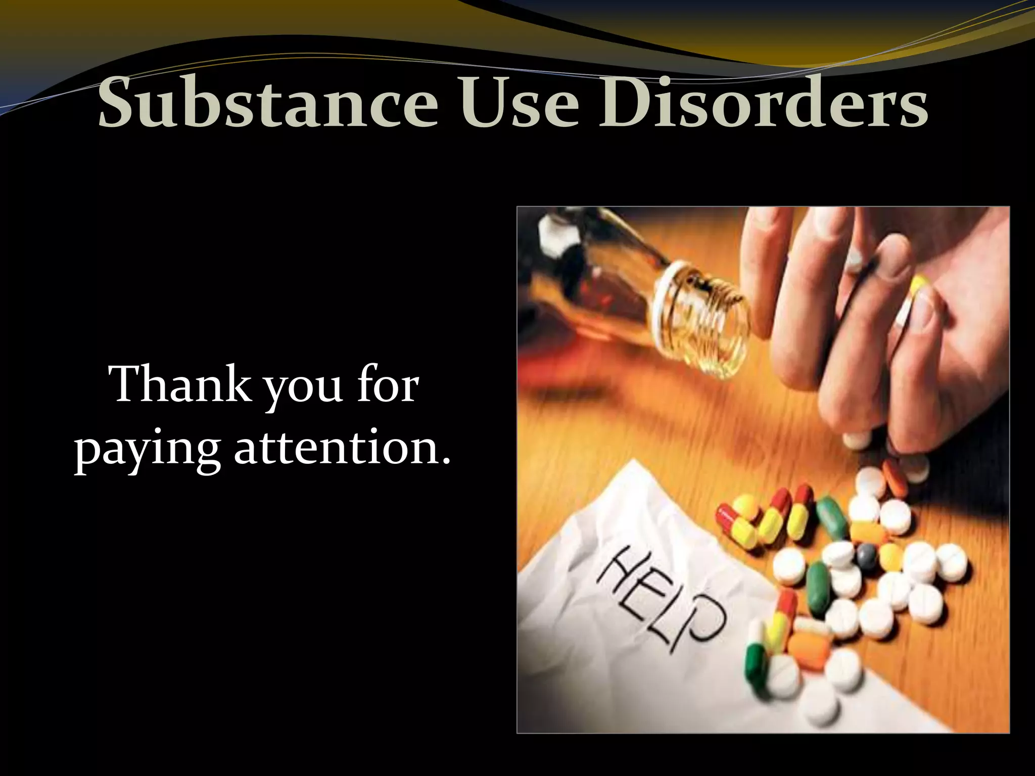 Substance Abuse Disorders | PPTX