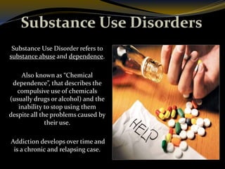 Substance Abuse Disorders | PPTX