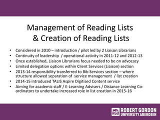 Reading Lists and Digitised Content at RGU: experiences and expectations | PPT