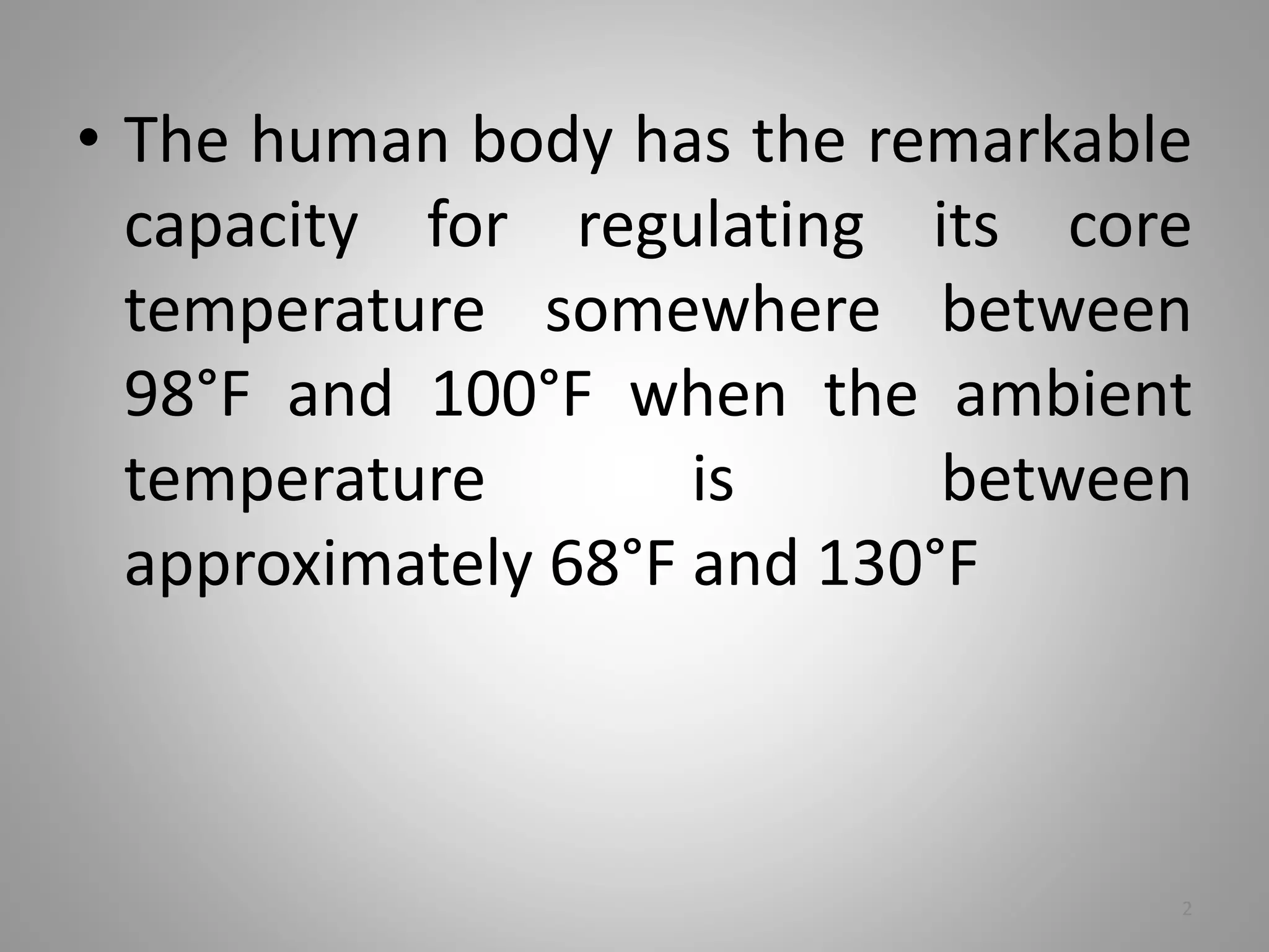 Temperature Regulation Of The Human Body | PPTX
