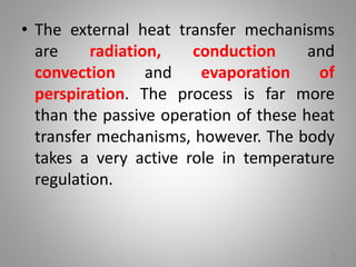 Temperature Regulation Of The Human Body | PPTX