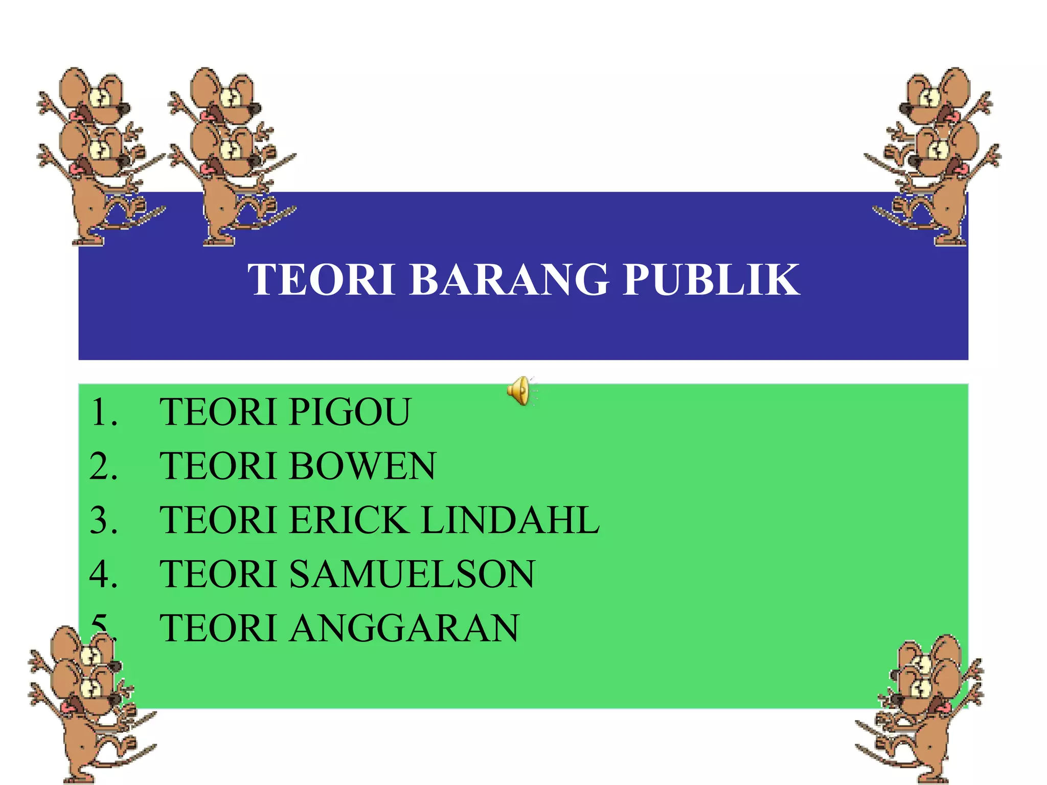 4 teori barang publik | PPT
