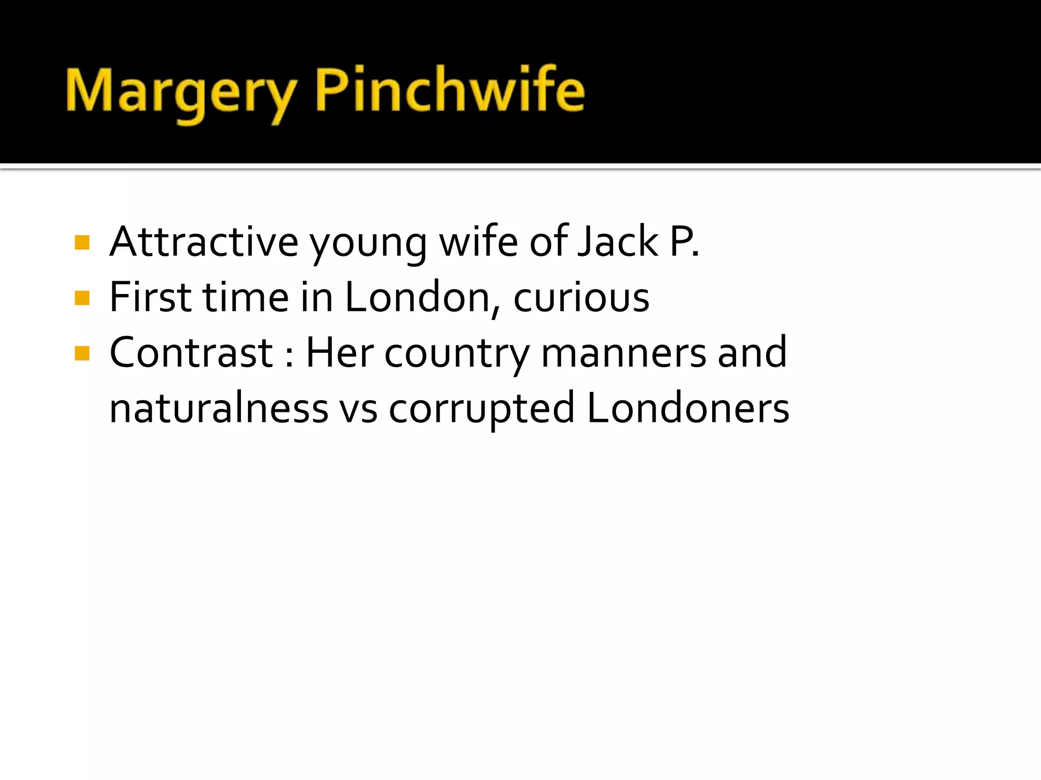 4 the country wife characters | PPTX