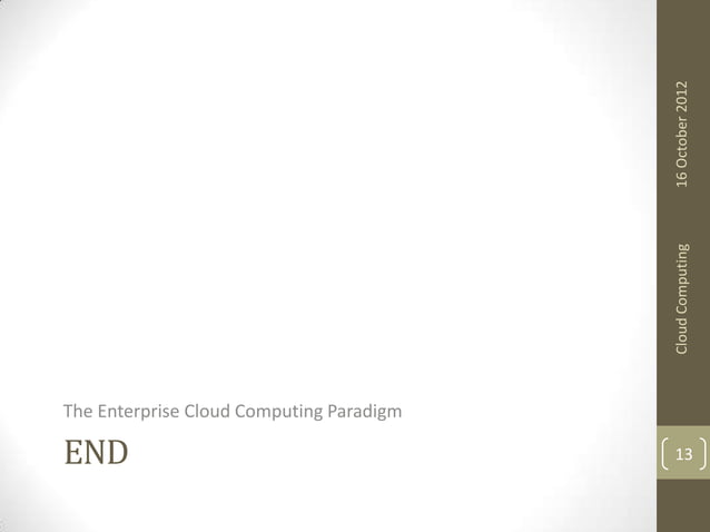 Cloud Computing Principles And Paradigms 4 The Enterprise Cloud Computing Paradigm Pptx