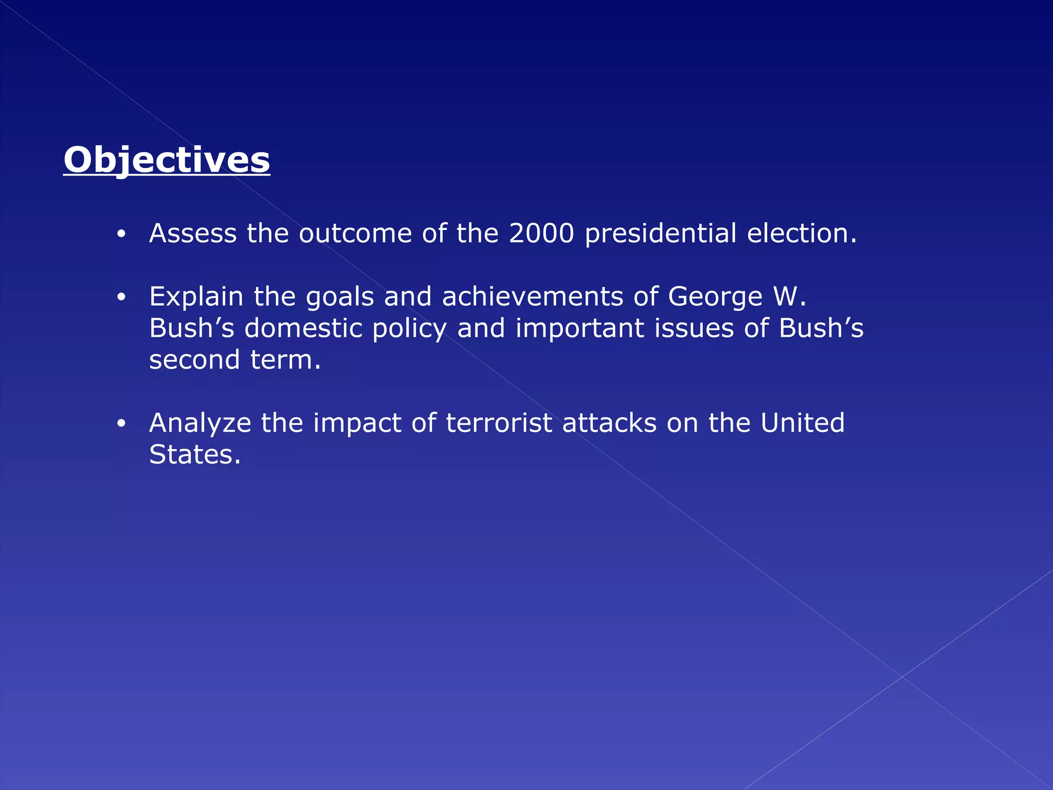 U9L4: The george w. bush presidency | PPT