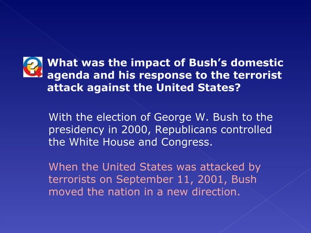 U9L4: The george w. bush presidency | PPT