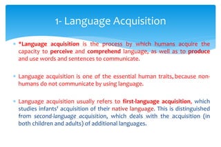 Theories of language acquisition | PPTX