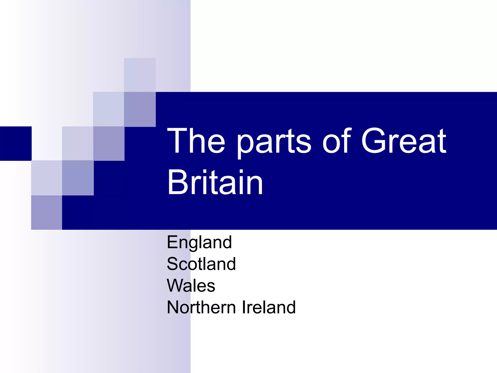 4. the parts of great britain | PPT