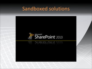 4 tools, sandboxed solutionds, web part development | PPT