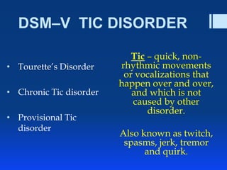 Tourette's Disorder | PPTX | Brain and Nervous System Disorders ...
