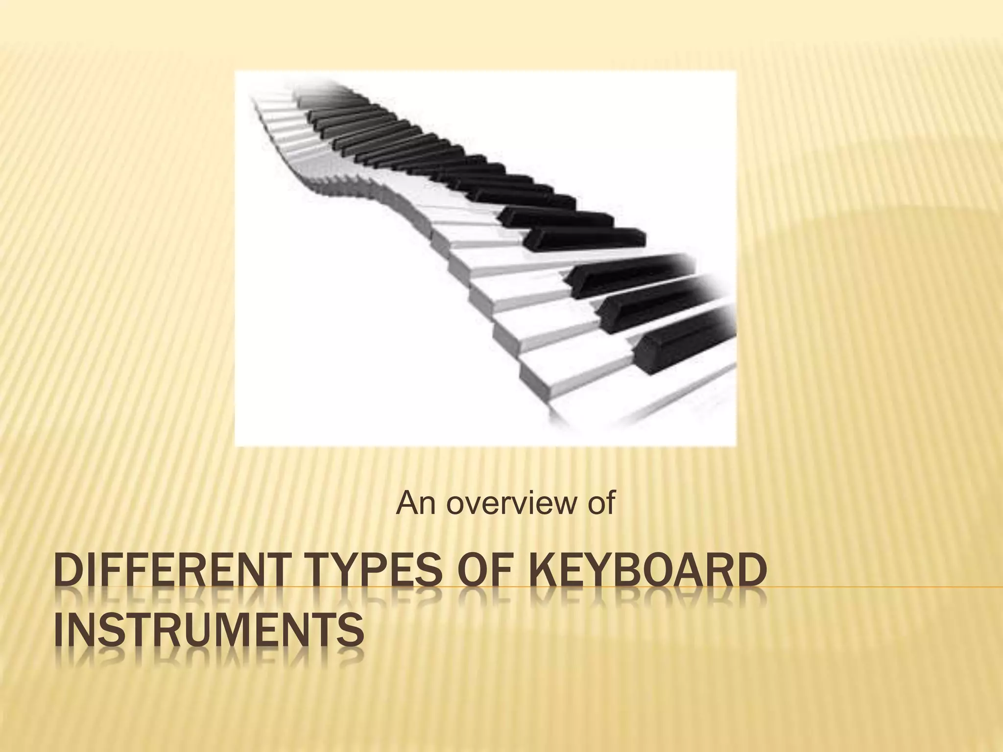 4 types-of-keyboard-instruments | PPTX