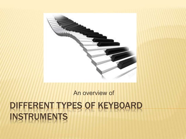 4 types-of-keyboard-instruments | PPTX