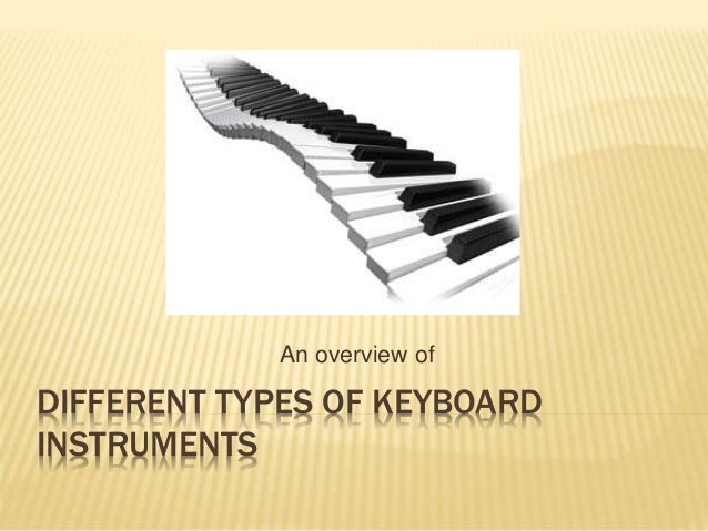 4 Types Of Keyboard Instruments
