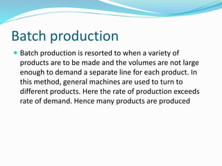 4.types of manufacturing system and layouts | PPTX