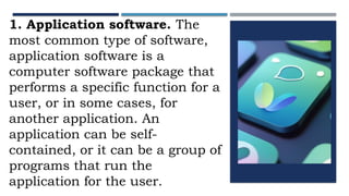 4-TYPES OF SOFTWARE(Appliocation/System).pptx