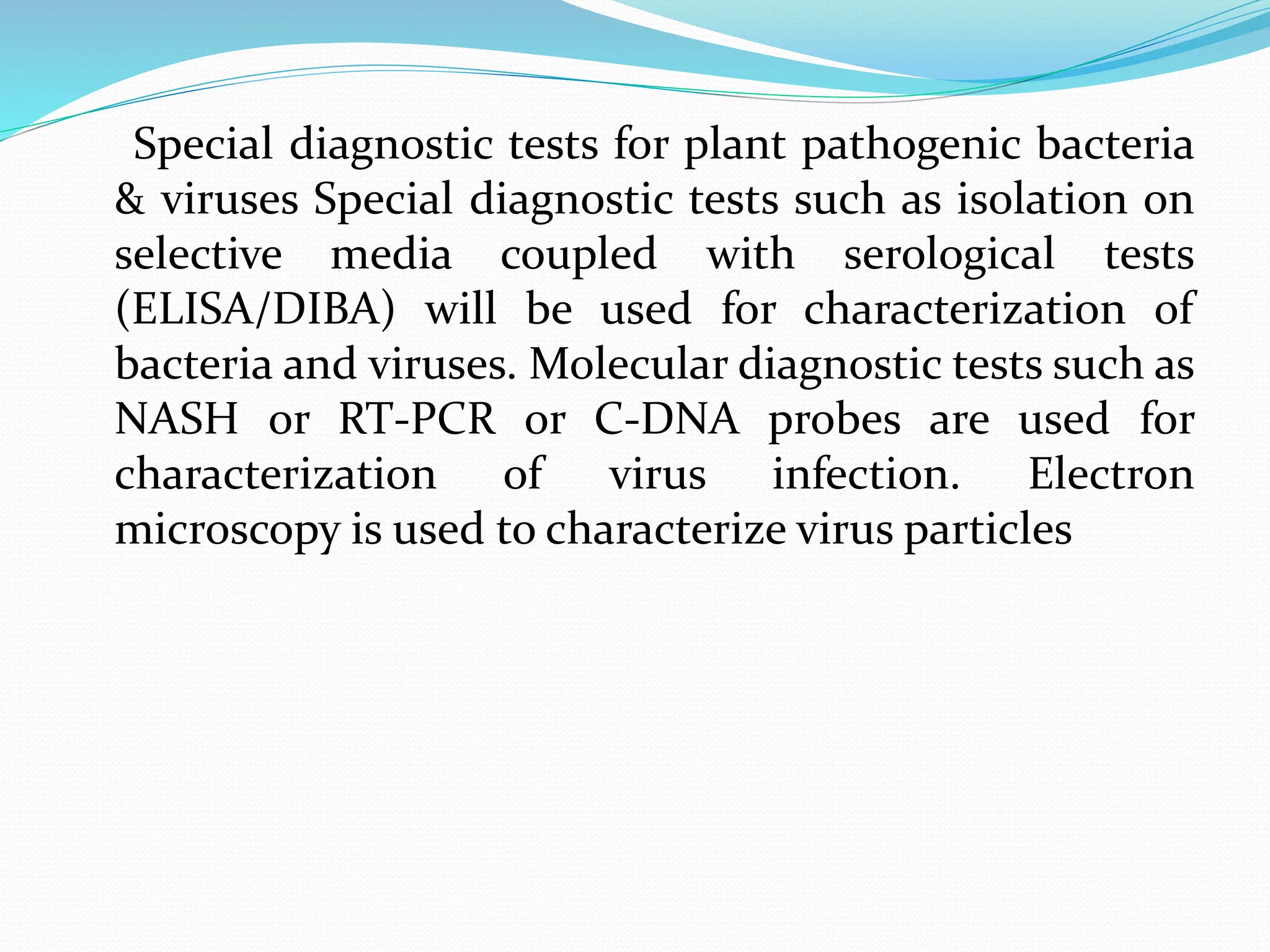 Symptomatic diagnosis and other techniques to detect pest / pathogen ...