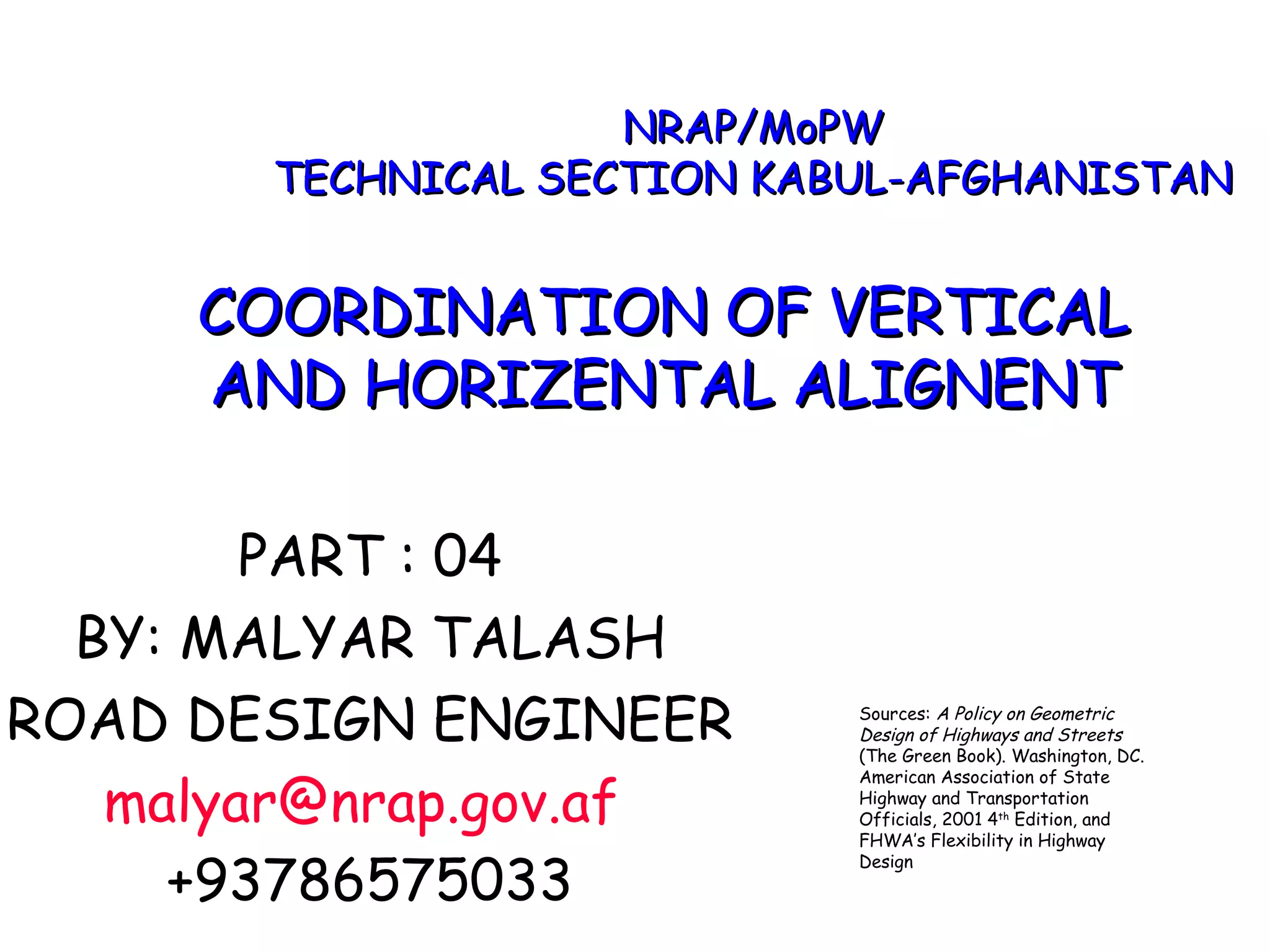 4-Vertical and Horizontal Alignment Coordination(by Malyar Talash ...