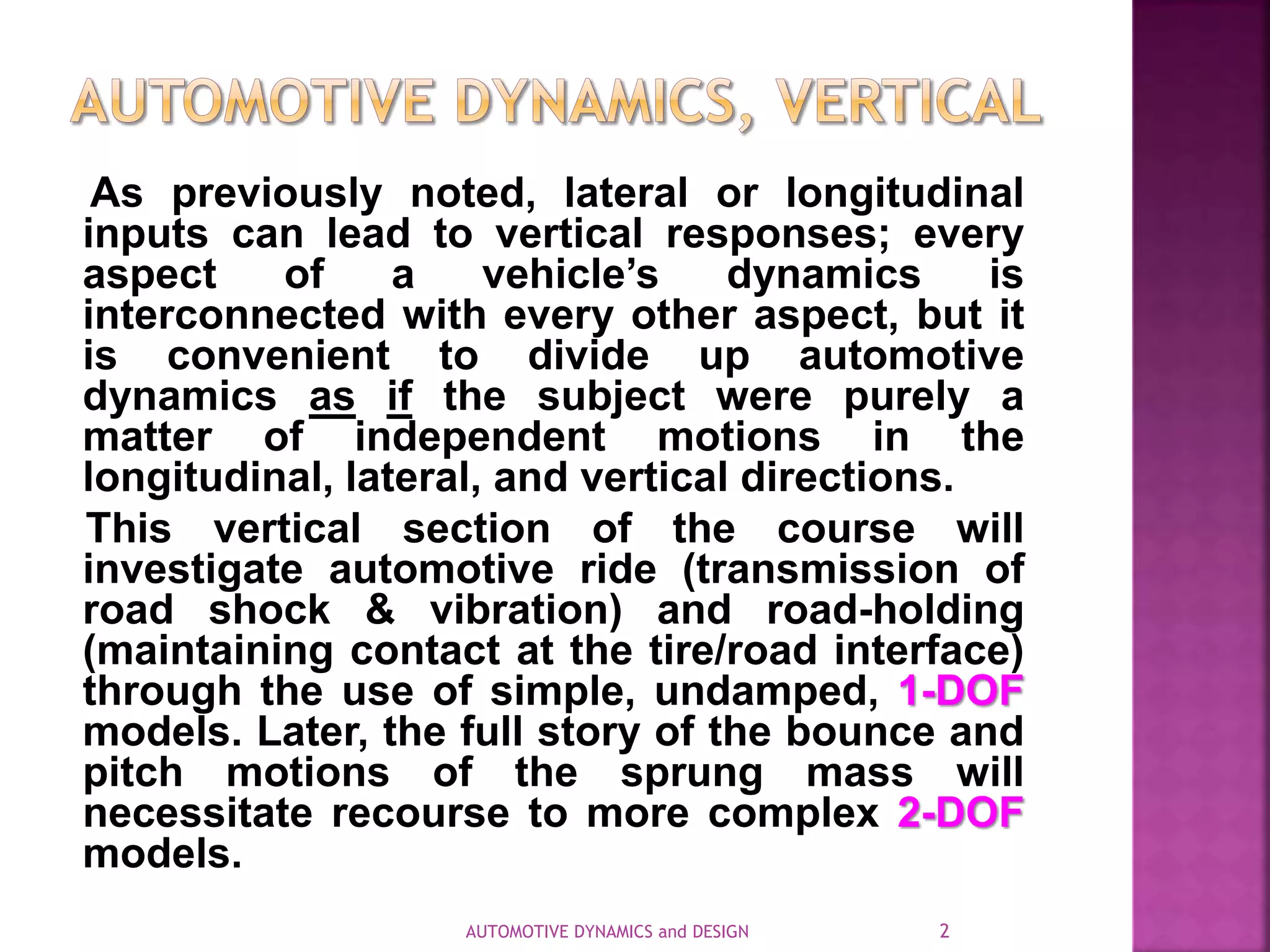 4- AUTOMOTIVE VERTICAL DYNAMICS (damping, shock, vibration, pitch ...