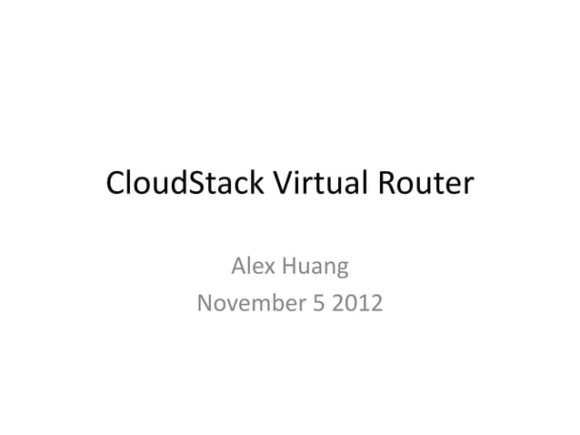 4 virtual router CloudStack Developer Day | PPT
