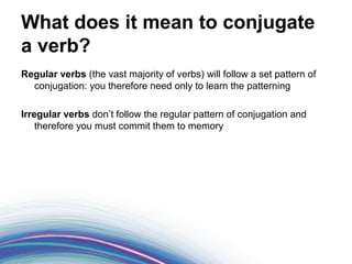 Foundations of Grammar 4: What is conjugation? | PPT