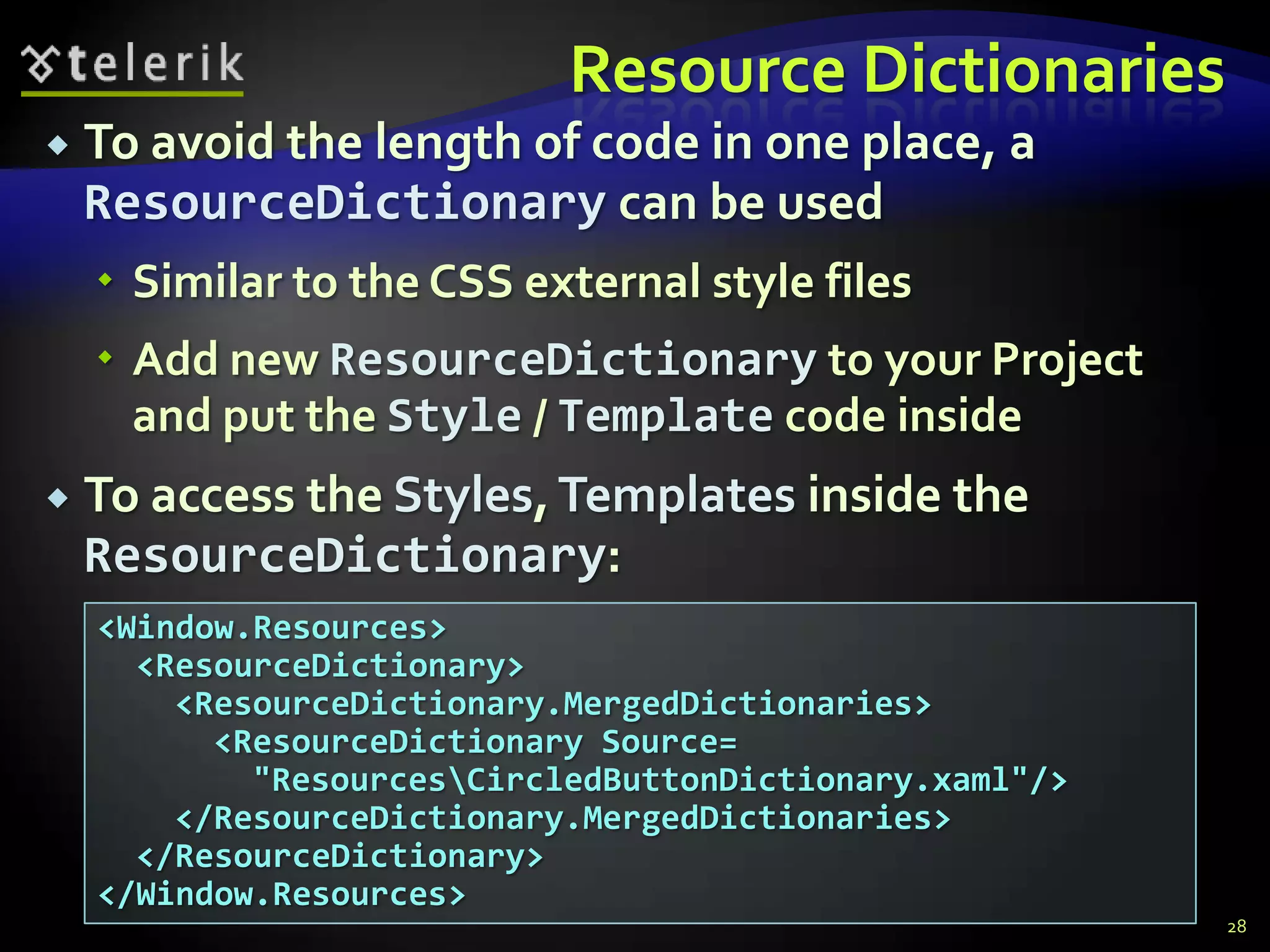 WPF Templating and Styling | PPT