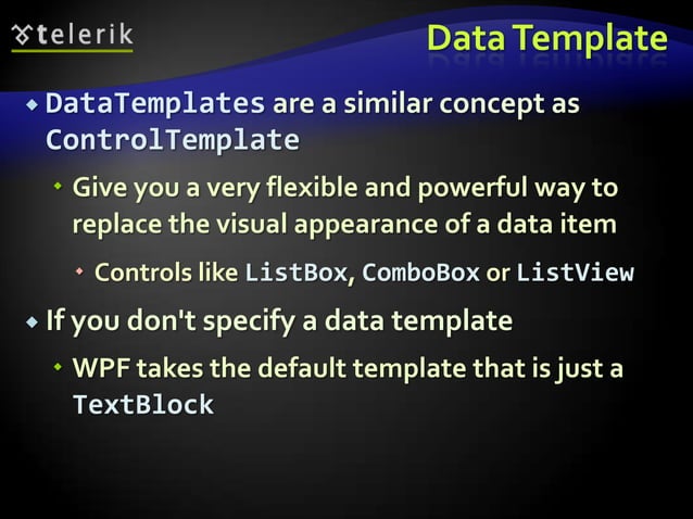 WPF Templating and Styling | PPT