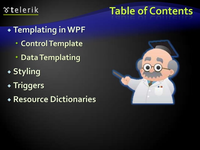 WPF Templating and Styling | PPT