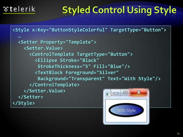 WPF Templating and Styling | PPT